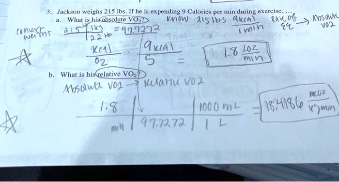 Jackson weighs 215 lbs. If he is expending Calories per min during ...
