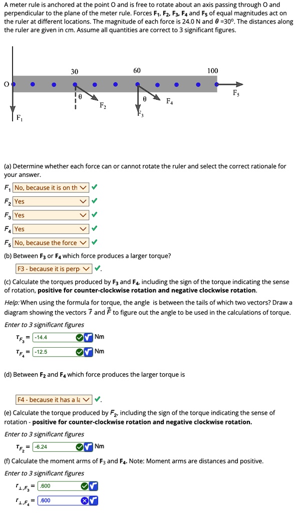 SOLVED: Please help with the last part of (f)! .600 is incorrect. A meter rule is anchored at ...