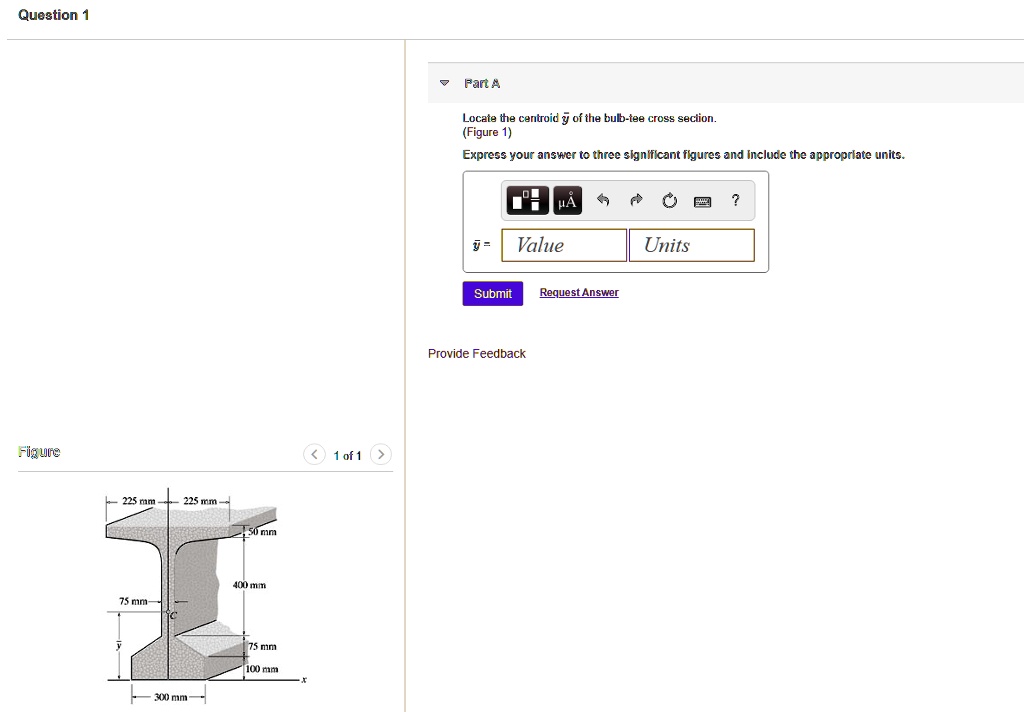 SOLVED: Part A Locate the centroid y of the bulb-tee cross section ...