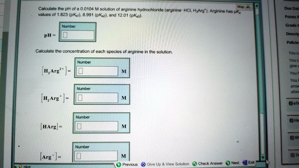 Calculate the pH of a 0.0104 M solution of arginine hydrochloride (arginine ·HCl, H3Arg ...