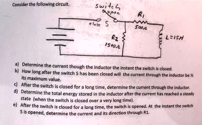 SOLVED:Consider the following circuit swit5 0r (lsc S ri MAM Son ez ...
