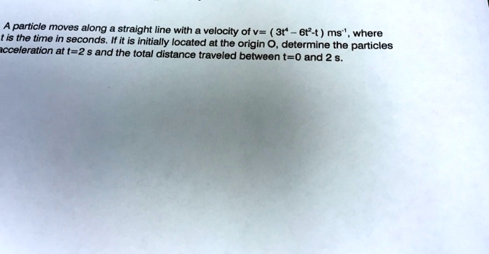 SOLVED: A particle moves along a straight line with a velocity of v = 3t - 6t - t^2, where t is ...