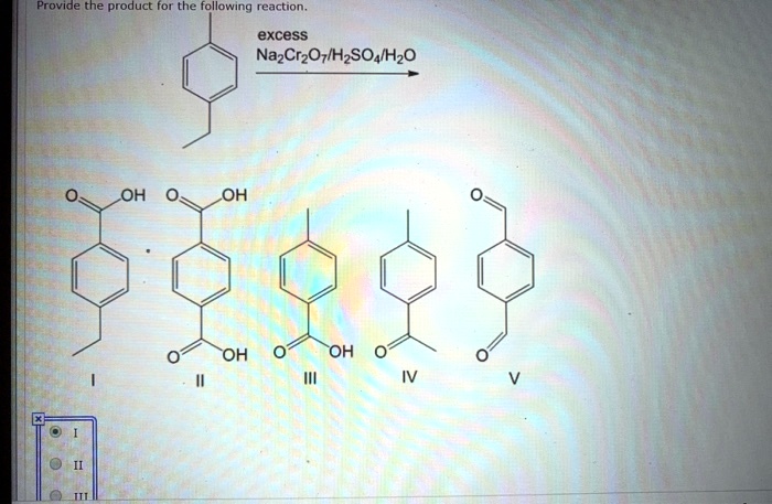 SOLVED: Provide the product for the following reaction: excess Na2Cr2O7 ...