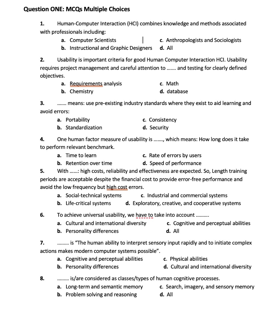 Question ONE: MCQs Multiple Choices 1. Human-Computer Interaction (HCI) combines knowledge and ...