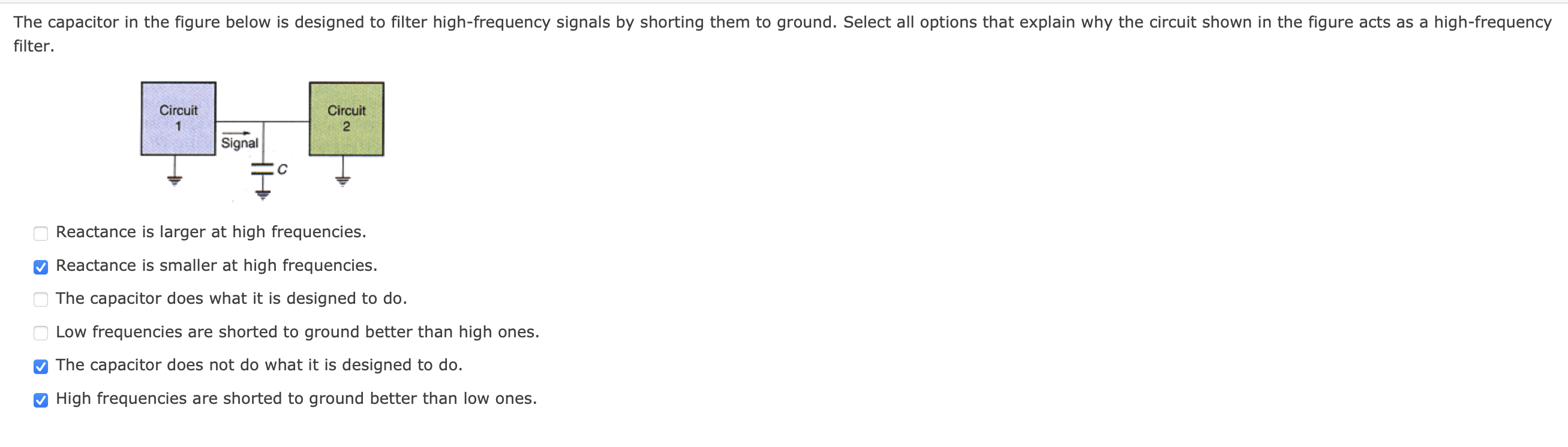 The capacitor in the figure below is designed to filter high-frequency ...