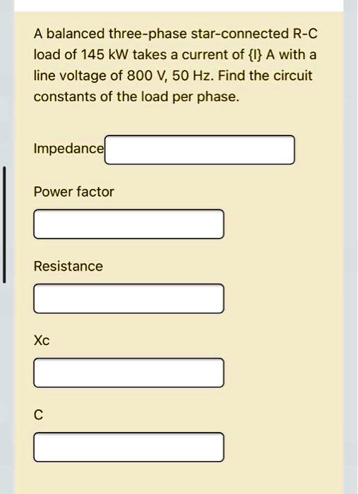 SOLVED: A balanced three-phase star-connected R-C load of 145 kW takes ...