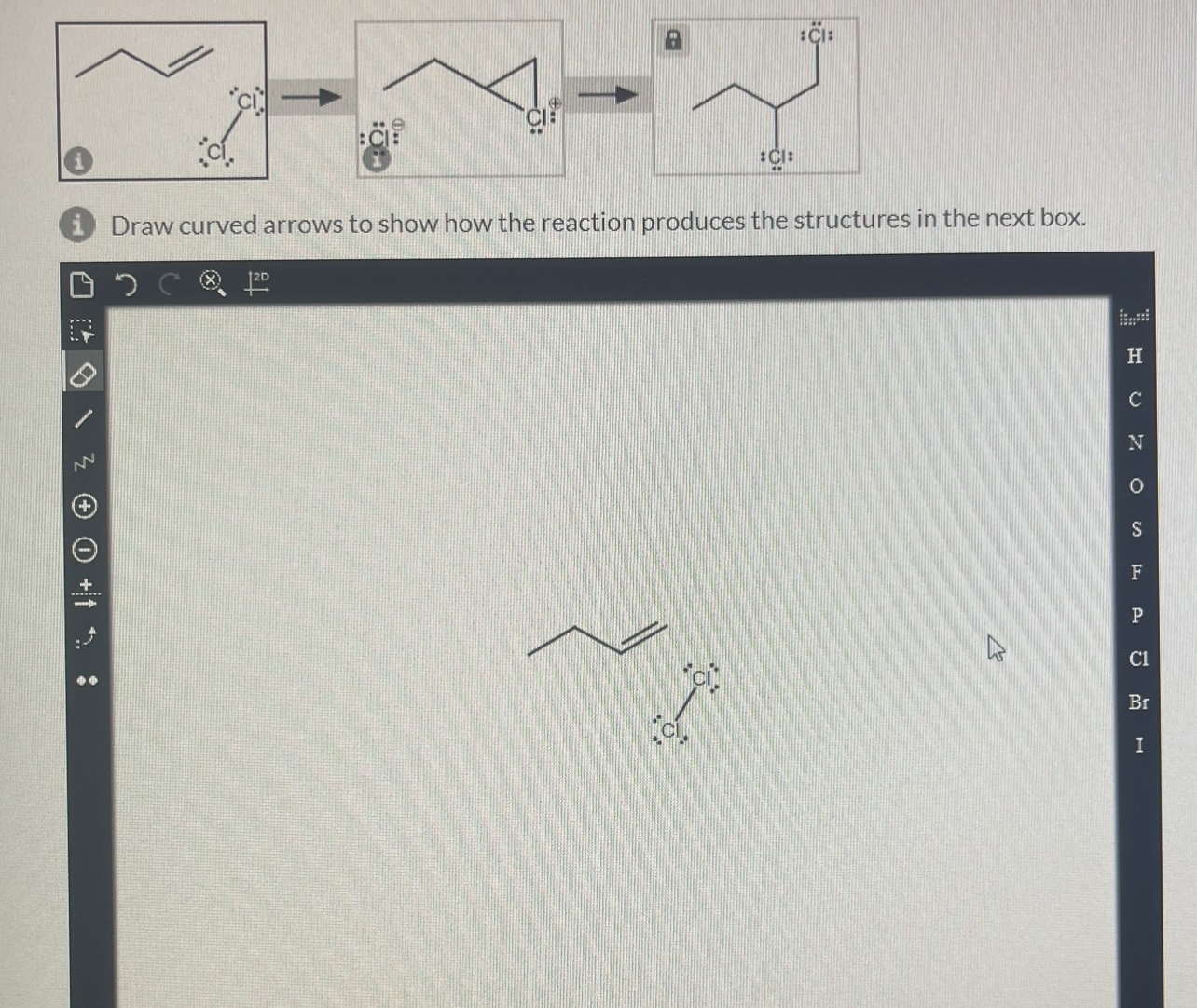 i. Draw curved arrows to show how the reaction produces the structures ...