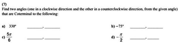 SOLVED: Find two angles (one in clockwise direction and the other in ...