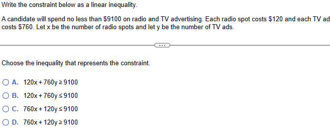 SOLVED: Write the constraint below as a linear inequality. A candidate ... SOLVED: Write the constraint below as a linear inequality. A candidate ...