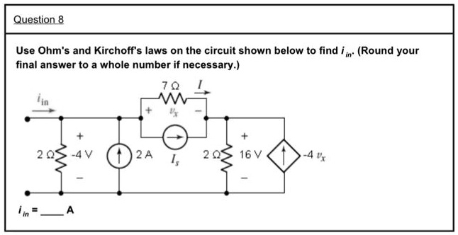 SOLVED: Texts: Use Ohm's and Kirchhoff's laws on the circuit shown ...