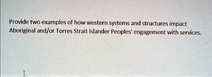 SOLVED: Provide two examples of how western systems and structures ...