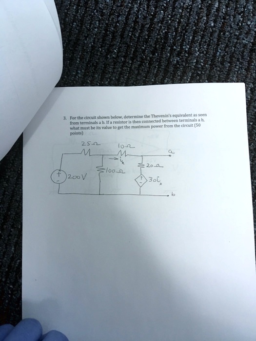 3. For the circuit shown below, determine the Thevenin's equivalent as seen from terminals a b ...