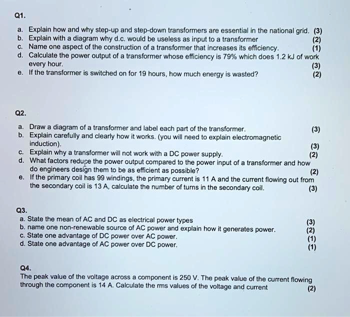 SOLVED: Q1. a. Explain how and why step-up and step-down transformers are essential in the ...