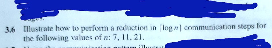 3.6 Illustrate how to perform a reduction in ⌈log n ⌉ communication ...