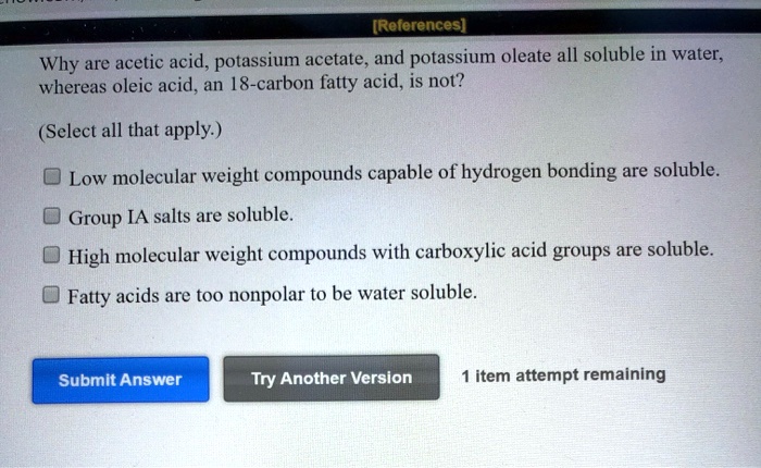 SOLVED: [References] Why are acetic acid, potassium acetate, and ...
