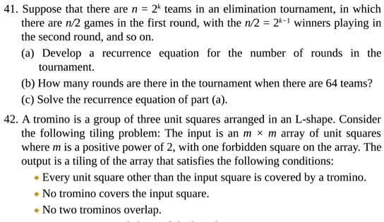 41. Suppose that there are n = 2 k teams in an elimination tournament ...
