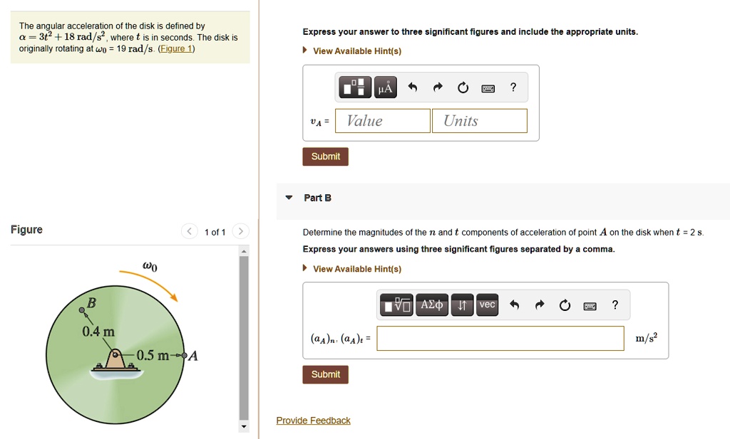 The angular acceleration of the disk is defined by α = 3t^2 + 18 rad/s^2, where t is in seconds ...
