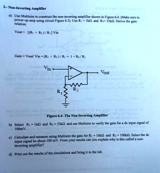 SOLVED: 2.-Non-Inverting Amplifier a) Use Multisim to construct the non-inverting amplifier ...