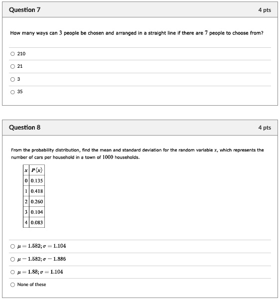 SOLVED: 7 Question 7 4 pts How many ways can 3 people be chosen and ... SOLVED: 7 Question 7 4 pts How many ways can 3 people be chosen and ...