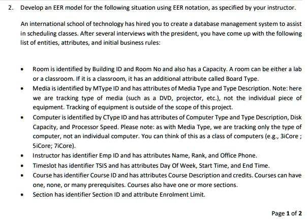 Develop an EER model for the following situation using EER notation, as ...