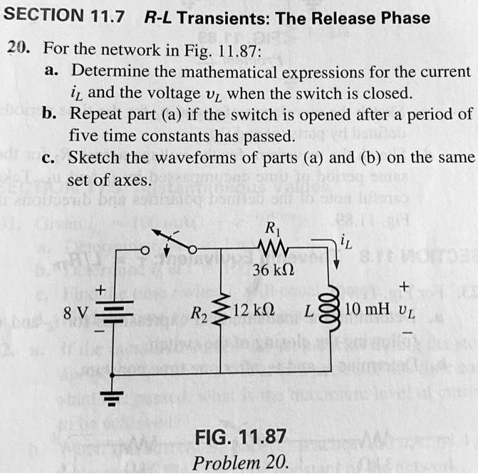 SOLVED: SECTION 11.7R-L Transients: The Release Phase 20. For the ...