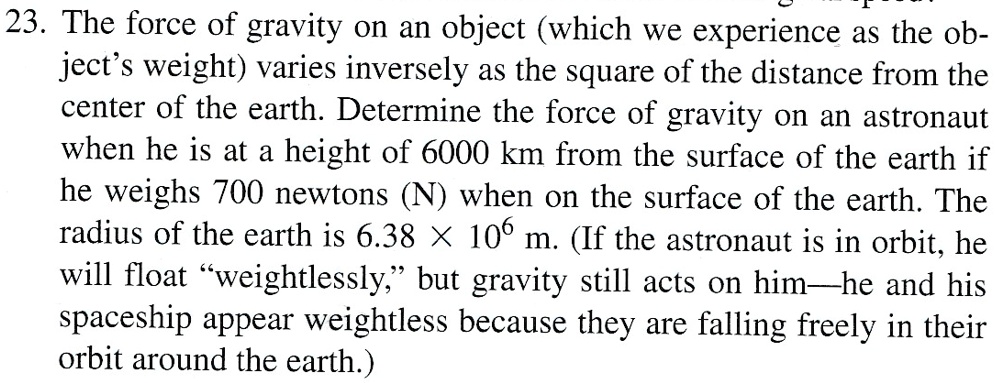 23. The force of gravity on an object (which we experience as the ...