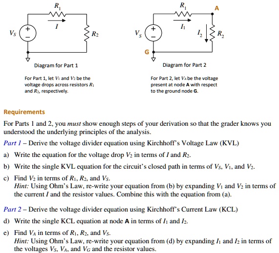 Vs R? R? Vs G A I? I? R? Diagram for Part 1 For Part 1, let V? and V? be the voltage drops ...