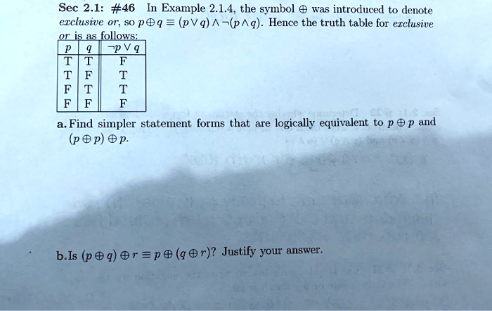 sec 21 46 in example 214 the symbol was introduced to denote exclusie ...