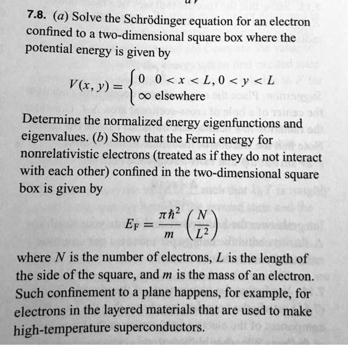 SOLVED: Confined to a two-dimensional square box, where the potential ...