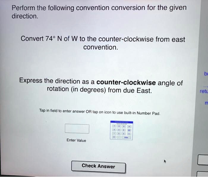 perform the following convention conversion for the given direction ...