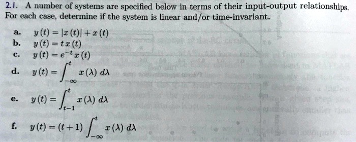 21a Number Of Systems Are Specified Below In Terms Of Their Input Output Relationships For Each