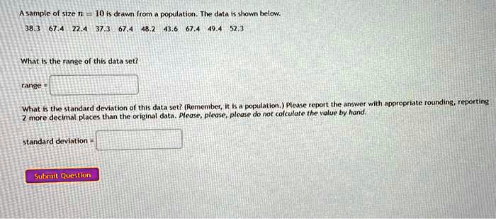 A sample of size n = 10 is drawn from a population. The data is shown below. 38.3 67.4 22.4 37.3 ...