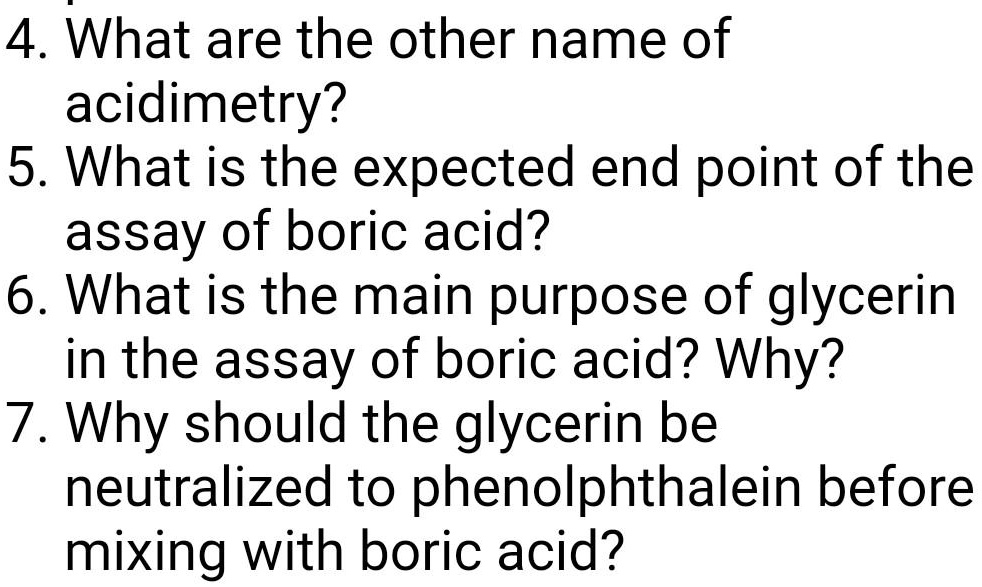 [GET ANSWER] 4 what are the other name of acidimetry 5 what is the ...