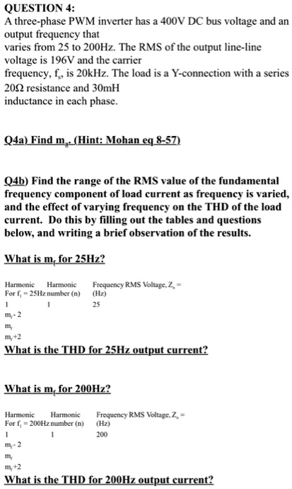 question 4 a three phase pwm inverter has a 400v dc bus voltage and an output frequency that ...