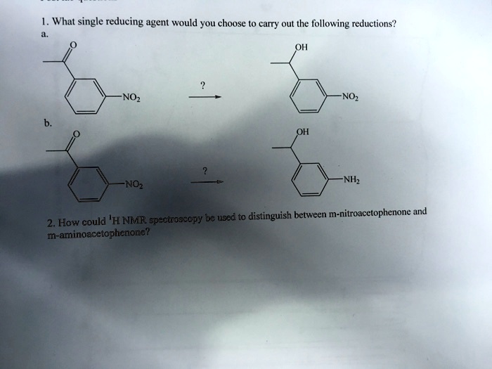 1. What single reducing agent would you choose to carry out the ...