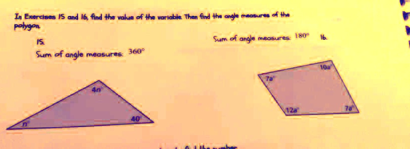 In Exercises 15 and 16, find the value of the variable. Then...
