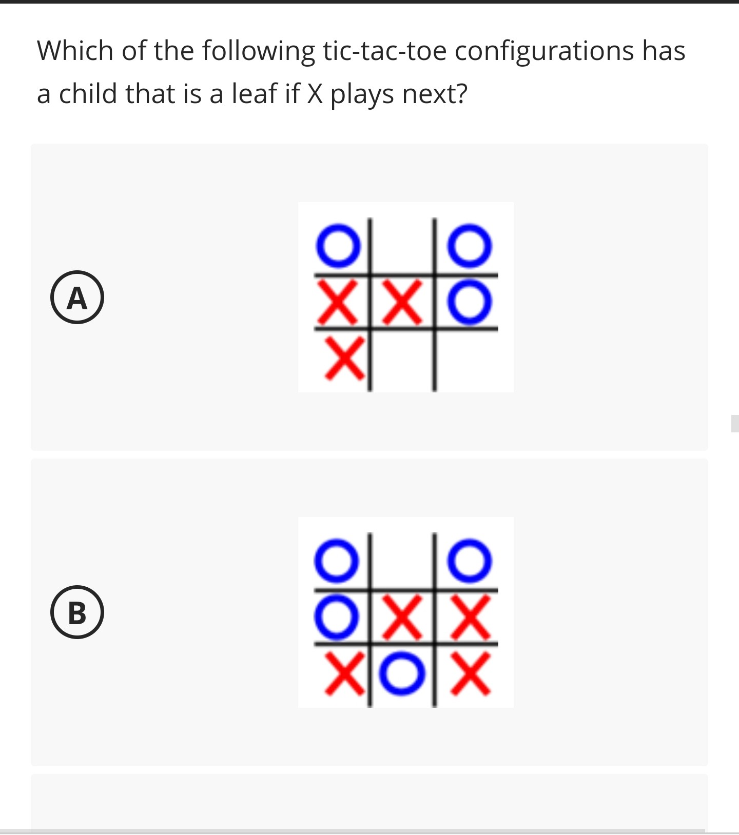 SOLVED: Which of the following tic-tac-toe configurations has a child ...