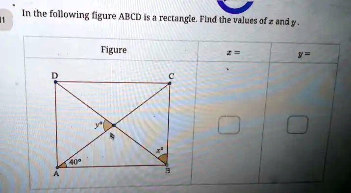SOLVED: In the following figure ABCD is a rectangle Find the values of z and Figure 409