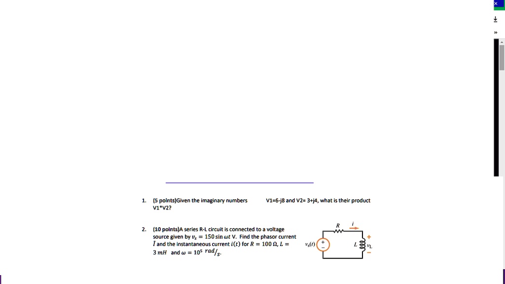 SOLVED: (5 pelntsIGiven the imaginary numbers V1"V2? V1-6-j3 and VZ= 3 ...