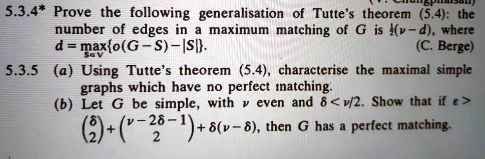 534 opnddan prove the following generalisation of tutte theorem 54 the ...