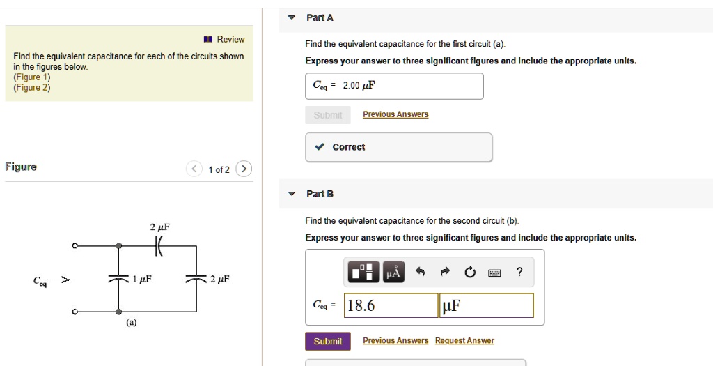 SOLVED: Part A Review: Find the equivalent capacitance for each of the circuits shown in the ...