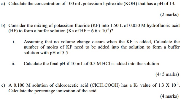 SOLVED: Calculate the concentration of 100 mL potassium hydroxide (KOH ...