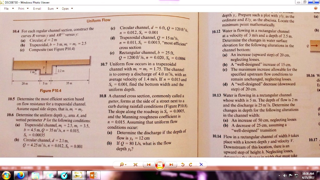 SOLVED: 10.6) Determine the uniform depth, area, and wetted perimeter for the following ...