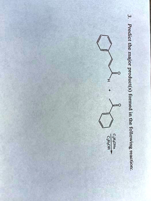 SOLVED: Predict the major product(s) formed the Son following reaction: