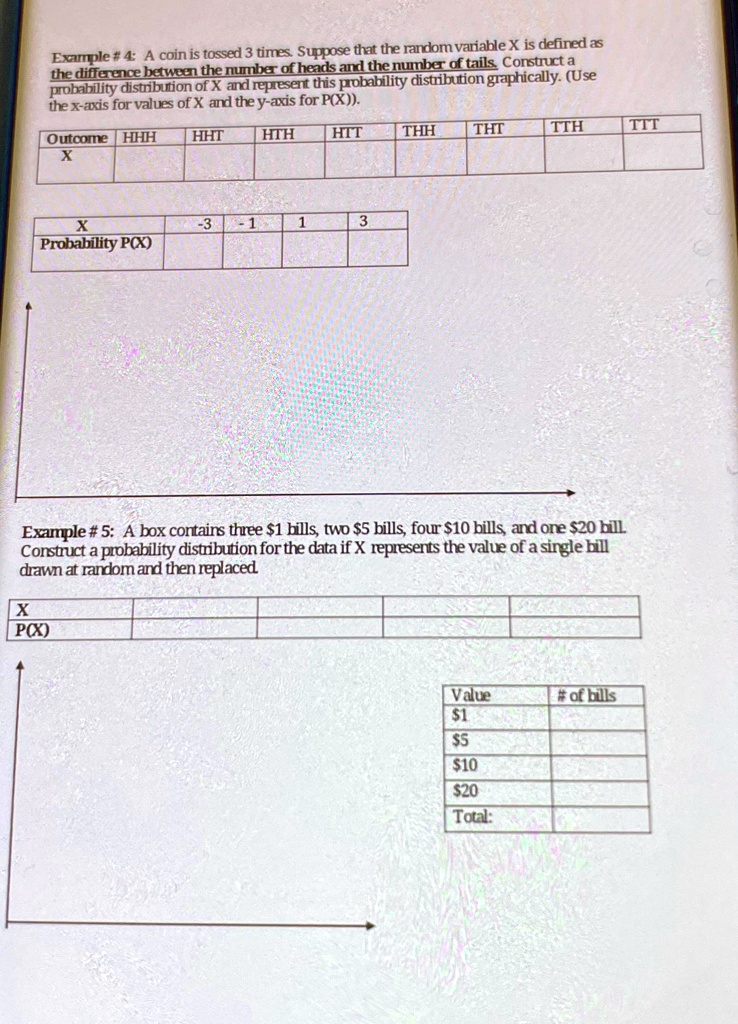 [GET ANSWER] Example # 4: A coin is tossed 3 times. Suppose that the random variable X is ...