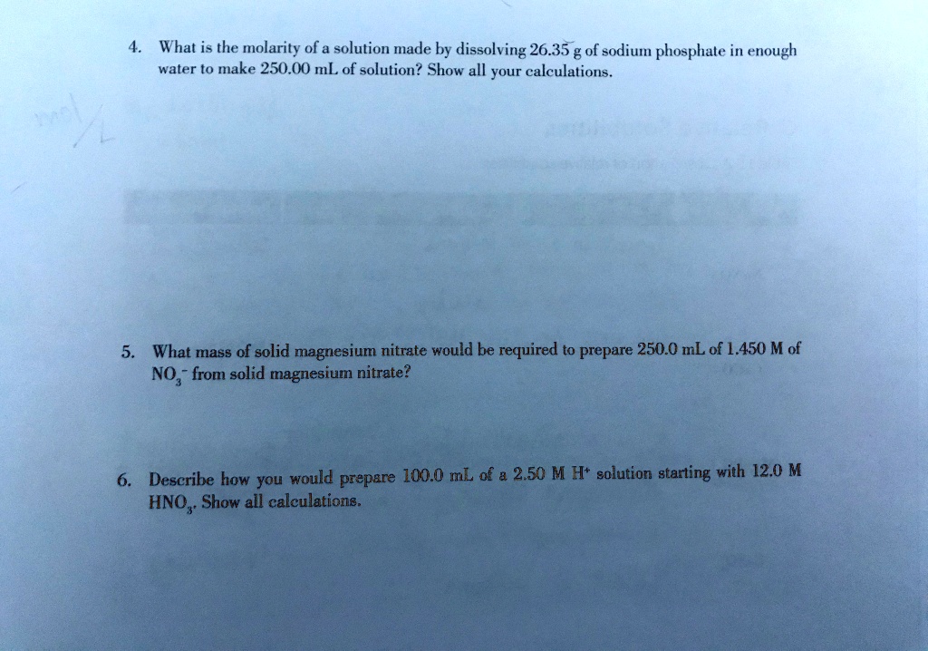 SOLVED: What is the molarity of a solution made by dissolving 26.35 g of sodium phosphate in ...