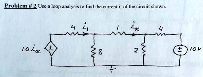 SOLVED: Problem # 2 Use a loop analysis to find the current ii of the ...
