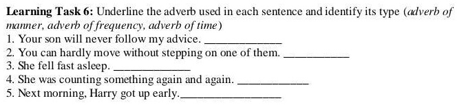 learning task 6 underline the adverb used in each sentence and identify ...