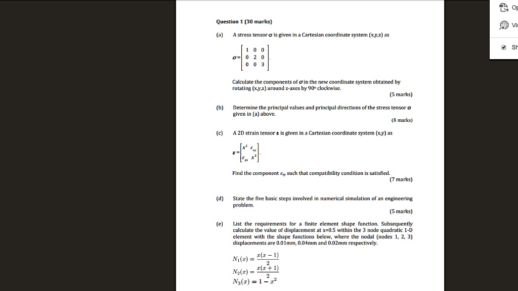 SOLVED: Question 1 (30 marks) vi (a) A stress tensor is given in a ...