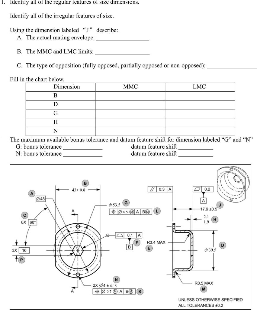 SOLVED: all of the regular features of size dimensions. Identify all of ...